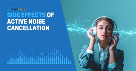 10 Side Effects Of Active Noise Cancellation