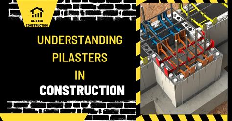 What Is A Pilaster In Construction
