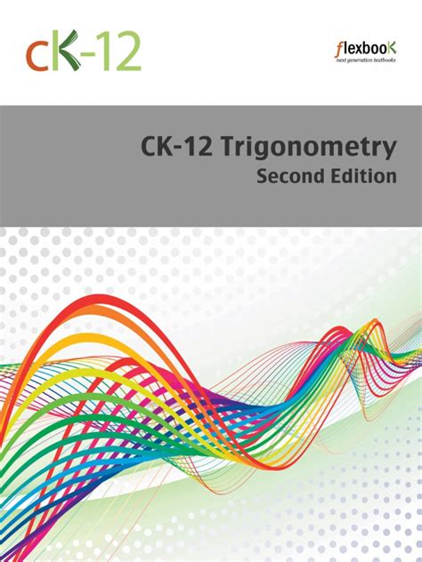 Solution Key Ck 12 Trigonometry Second Edition Flexbook Pdf Trigonometric Functions Sine