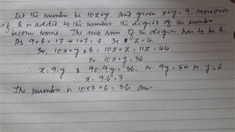 The Sum Of Two Digits Of A Two Digit Number Is 9 If 8 Is Added To The