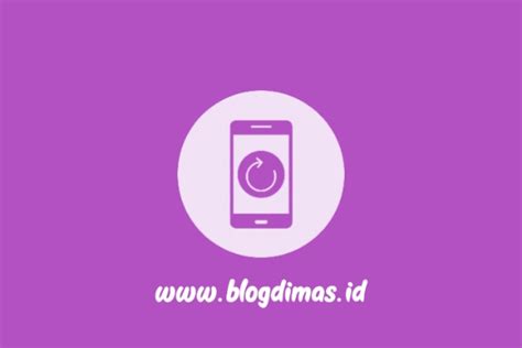 Cara Reset Hp Oppo Lupa Password Tutorial Lengkap Blog Dimas