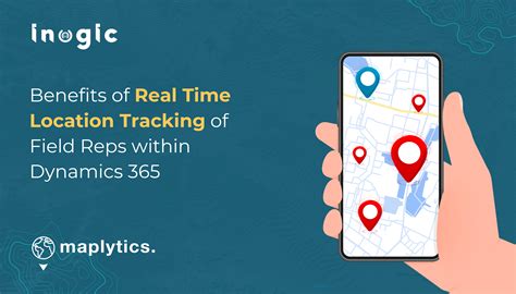 Benefits Of Real Time Location Tracking Of Field Reps Within Dynamics 365 Crm Software Blog