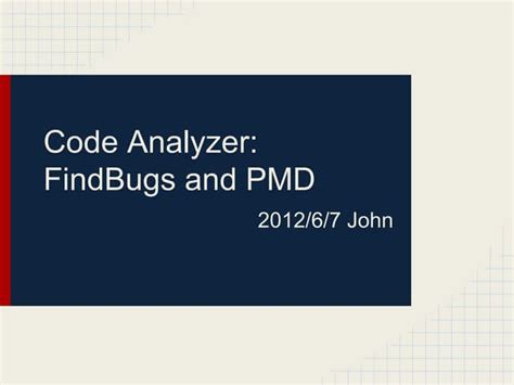 Code Analyzer Findbugs And Pmd Ppt
