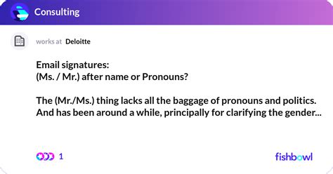 Email Signatures Ms Mr After Name Or Pronou Fishbowl