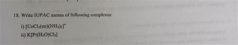 Write Iupac Names Of Following Complexes I Left[ Mathrm { Cocl } {
