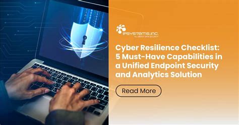Cyber Resilience Checklist 5 Must Have Capabilities In A Unified Endpoint Security And