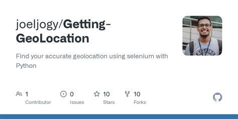 Github Joeljogygetting Geolocation Find Your Accurate Geolocation