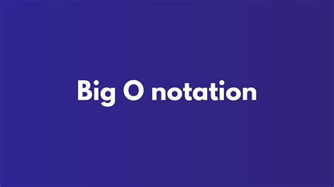 Big O Notation Dmytro Chumakov Medium