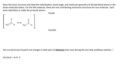 Solved Draw The Lewis Structure And Label The Hybridization