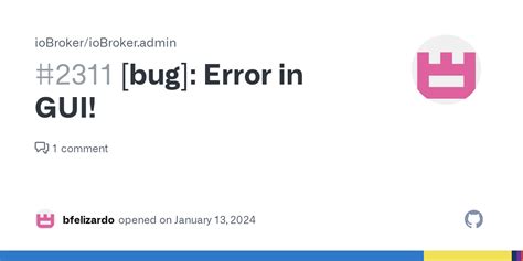 Bug Error In Gui · Issue 2311 · Iobrokeriobrokeradmin · Github