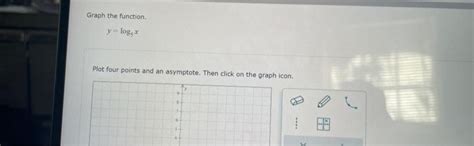 solved graph the function y log5x plot four points and an