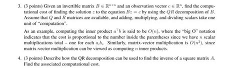Solved 3 3 Points Given An Invertible Matrix B∈rn×n And