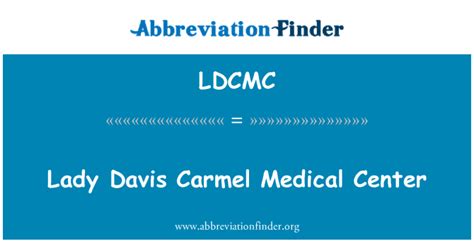 Ldcmc Stands For Lady Davis Carmel Medical Center Abbreviation Finder