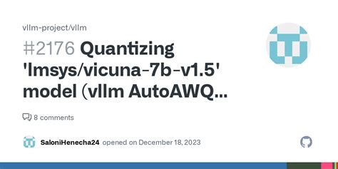 Quantizing Lmsysvicuna 7b V15 Model Vllm Autoawq Example Code Giving Cuda Error · Issue