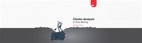 cluster analysis in data mining applications methods and requirements