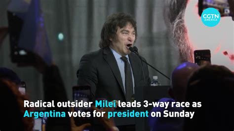 Radical Outsider Milei Leads 3 Way Race As Argentina Votes For