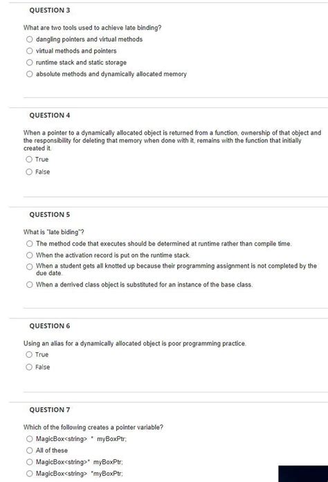 Solved What Are Two Tools Used To Achieve Late Binding
