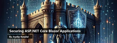 Securing Aspnet Core Blazor Applications