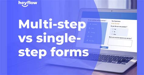 Multi Step Vs Single Step Forms Which Should You Choose And Why Heyflow
