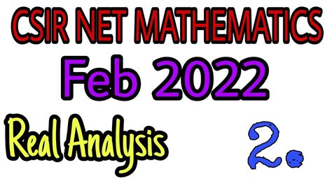 Csir Net Mathematics June 2021 Real Analysis Section B And C Complete Solution Part 2