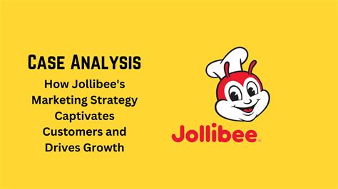Jollibees Marketing Strategy How Does It Help Them Drive Growth Jollibees Marketing Strategy How Does It Help Them Drive Growth