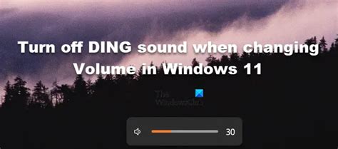 Turn Off DING Sound When Changing Volume In Windows