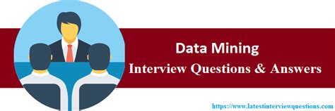Top 20 Data Mininginterview Questions And Answers 2019 Latest Data