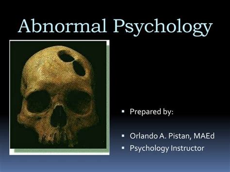 Abnormal Behavior And Its Nature Pptx
