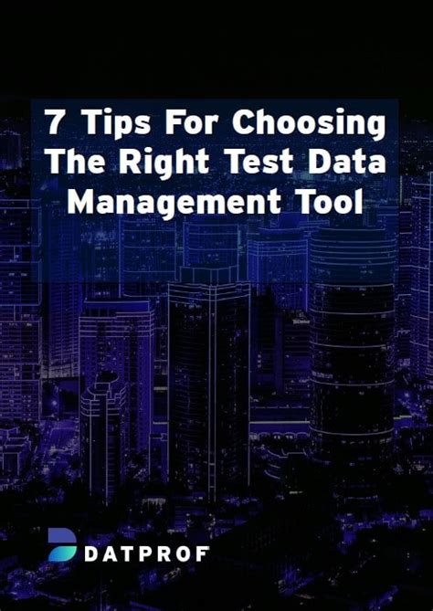 Whitepaper Tips For Choosing The Right TDM Tool DATPROF