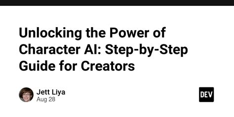 Unlocking The Power Of Character Ai Step By Step Guide For Creators