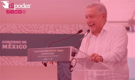 “sistema De Salud Mexicano Será Mejor Que El De Dinamarca” Amlo