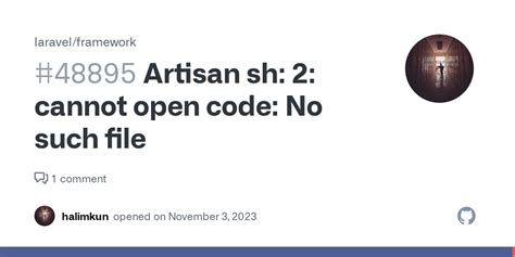 Artisan Sh 2 Cannot Open Code No Such File · Issue 48895 · Laravel