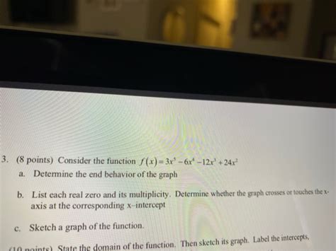 Solved 3 8 Points Consider The Function Fx 3x 6x