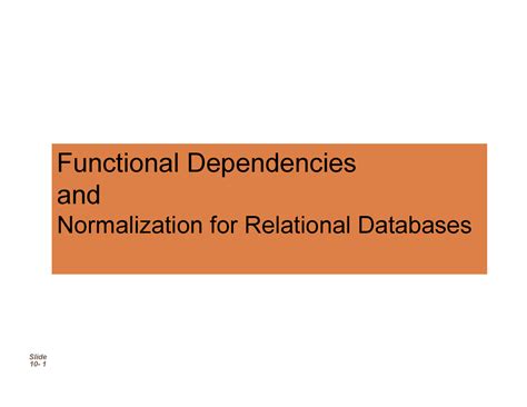Unit Iii Normal Forms Slide 10 1 Functional Dependencies And