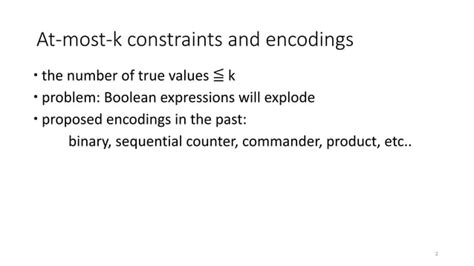 Approximate At Most K Encoding Of Sat For Soft Constraints Ppt
