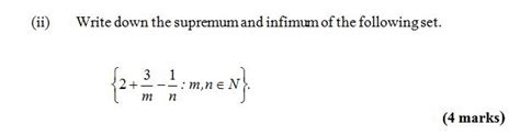 Real Analysis Supremum And Infimum Of This Set Mathematics Stack