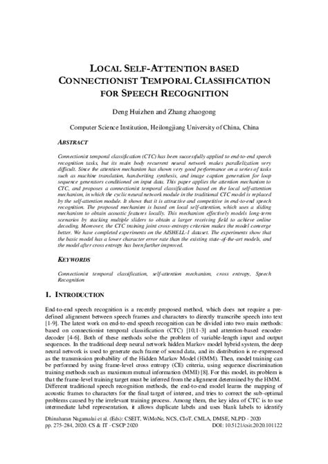 Pdf Local Self Attention Based Connectionist Temporal Classification For Speech Recognition