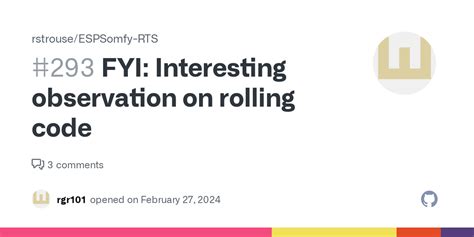 fyi interesting observation on rolling code · issue 293 · rstrouse