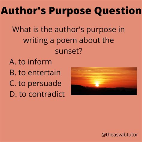 The Asvab Tutor Presents Paragraph Comprehension Question On Authors Purpose The Asvab Tutor