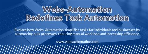 How Webs Automation Automates Tasks Webs Automation Posted On The Topic Linkedin