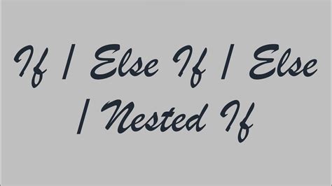 Fundamentals Of Programming Part 11 If Else C Language Programming For Beginners In