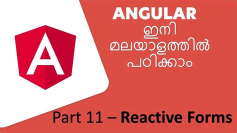 Angular Tutorials Malayalam Part 11 Reactive Forms Youtube