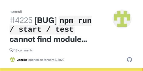 BUG Npm Run Start Test Cannot Find Module When Path To