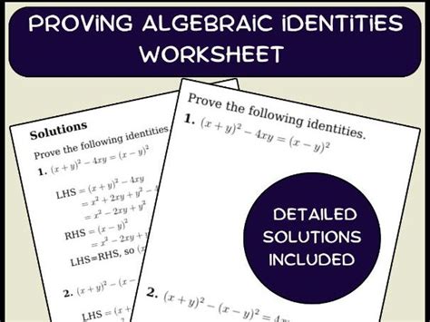 Proving Algebraic Identities Worksheet With Solutions Teaching Resources