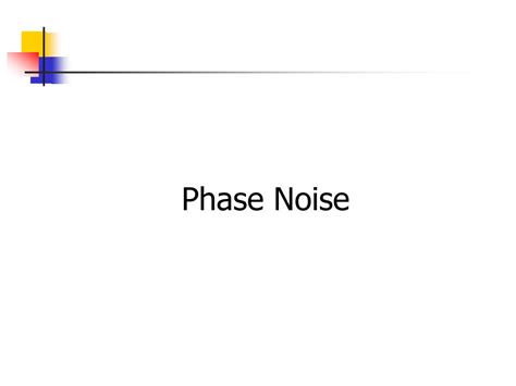 PPT Phase Noise And Noise Measurement PowerPoint Presentation Free Download ID 6021464