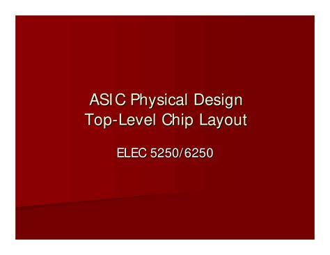Asic Physical Design Top Level Chip Layout Elec 5250 Docsity