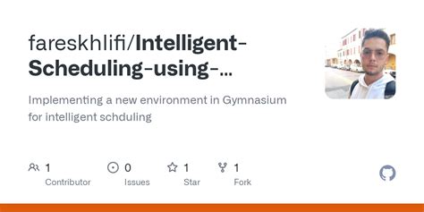 Github Fareskhlifiintelligent Scheduling Using Reinforcement
