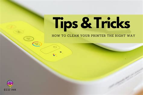 How To Clean Your Printer The Right Way Tips And Tricks Eco Ink