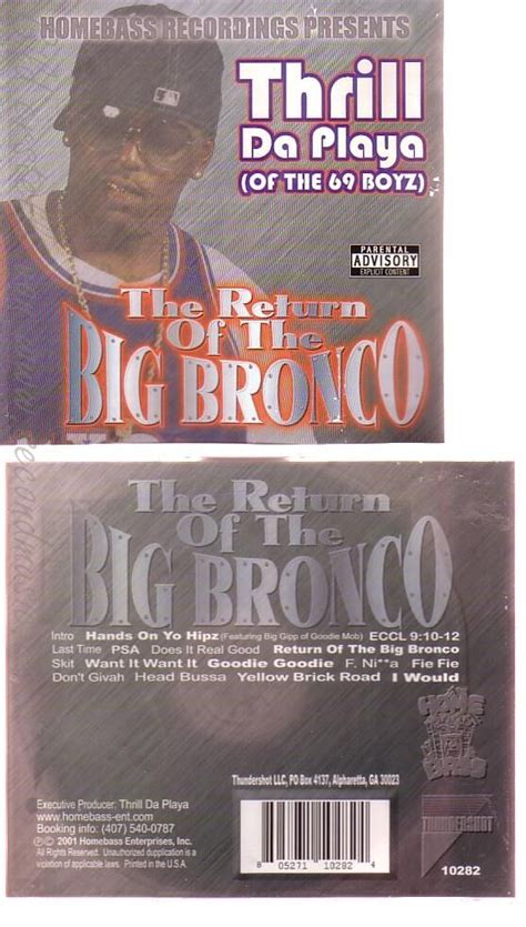 Cd Thrill Da Playa — — Return Of The Big Bronco Secondmusic