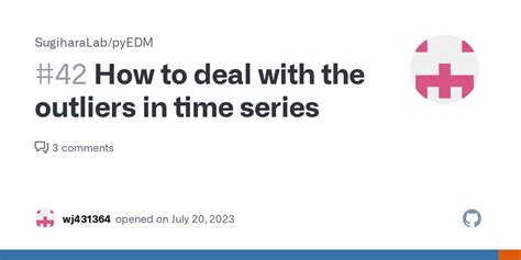 How To Deal With The Outliers In Time Series · Issue 42 · Sugiharalab